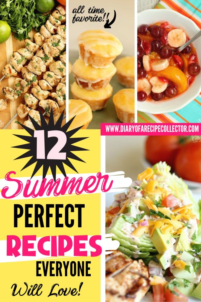 Favorite Spring and Summer Recipes - Diary of A Recipe Collector