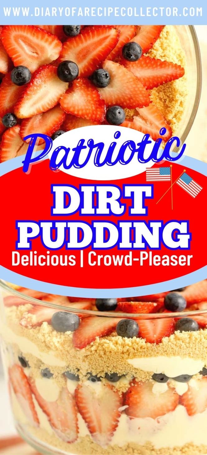 Patriotic Dirt Pudding - Diary of A Recipe Collector